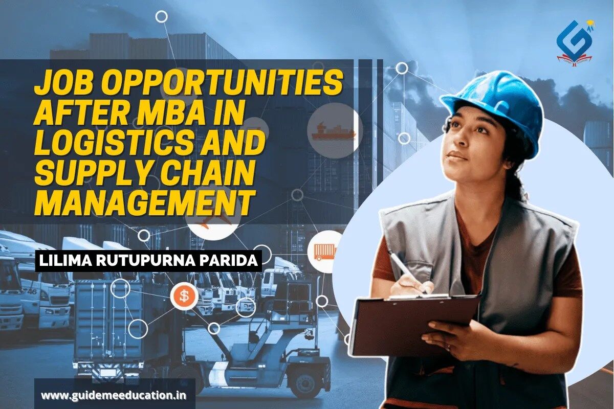 Top Job Opportunities After MBA in Logistics and Supply Chain ...