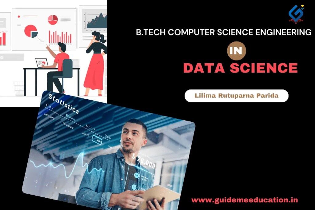 B.Tech CSE in Data Science – Eligibility, Scope & Career